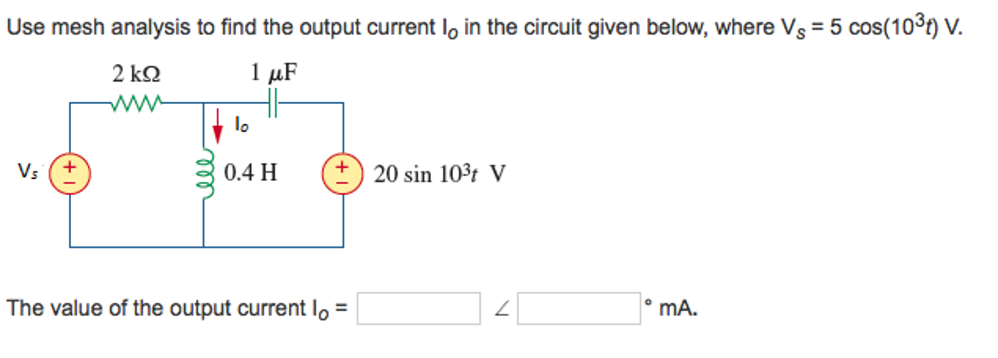 Solved Use mesh analysis to find the output current Io in | Chegg.com Solved Use mesh analysis to find the output current Io in | Chegg.com