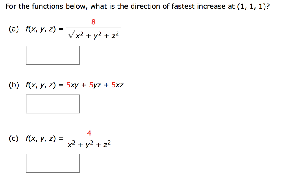 Solved For the functions below, what is the direction of | Chegg.com