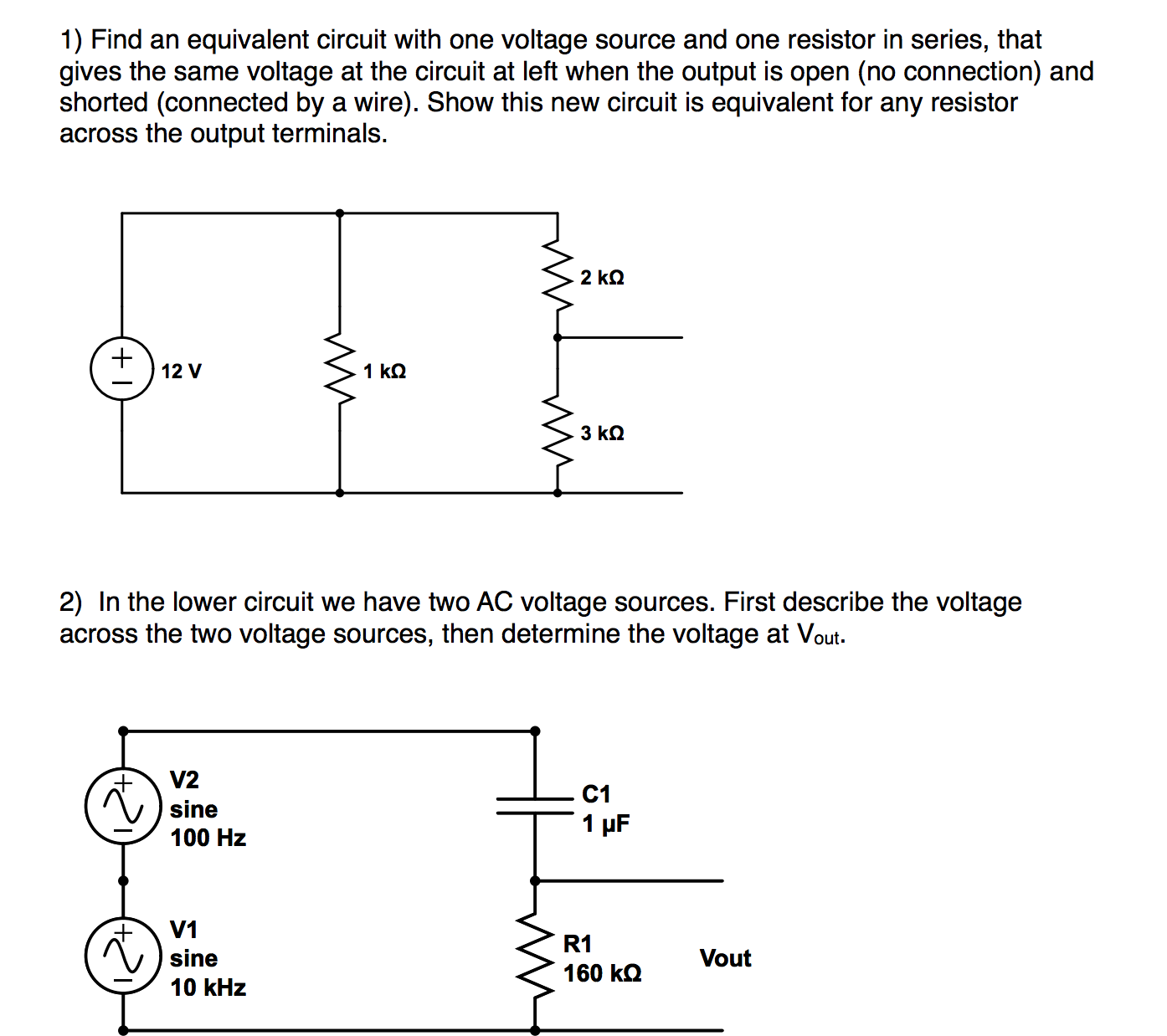 Solved Find an equivalent circuit with one voltage source | Chegg.com