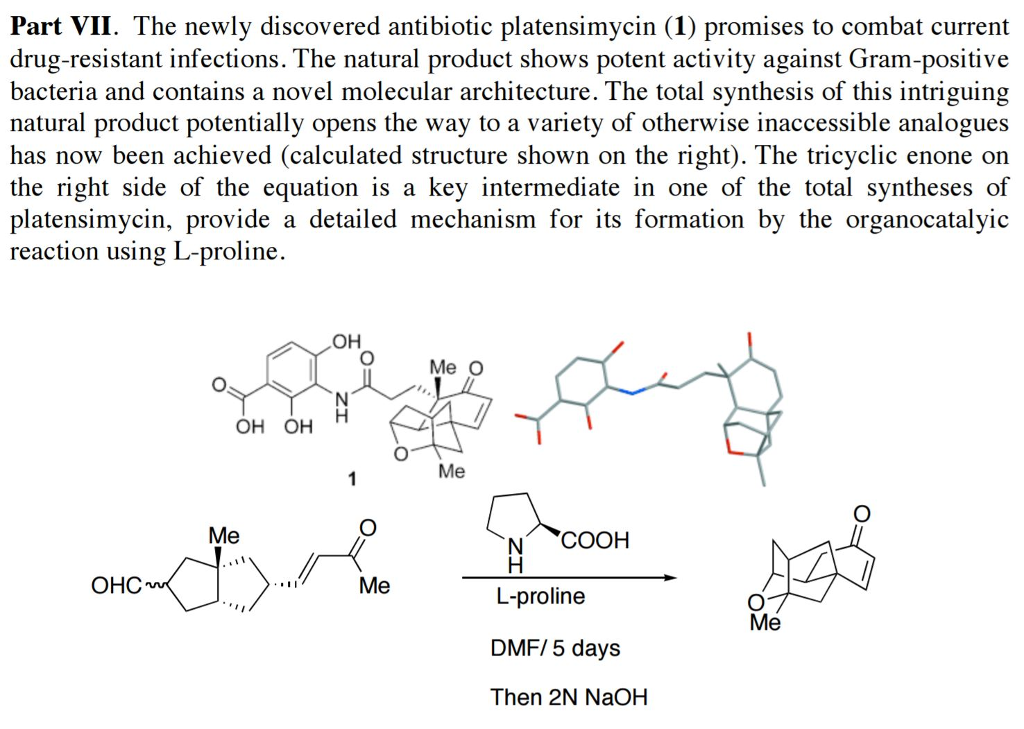 The newly discovered antibiotic platensimycin (1) | Chegg.com