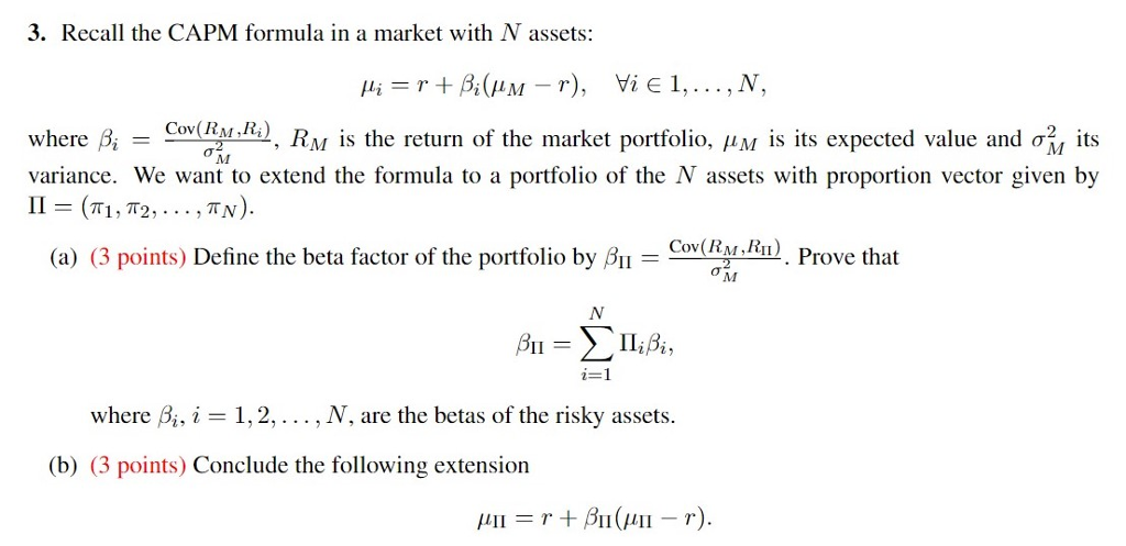 3. Recall the CAPM formula in a market with N assets: | Chegg.com