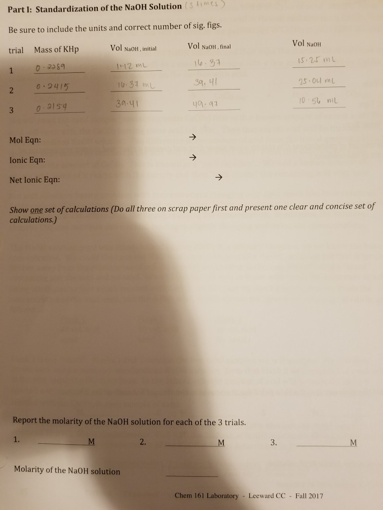 Solved Part I: Standardization of the NaOH Solution Be sure | Chegg.com