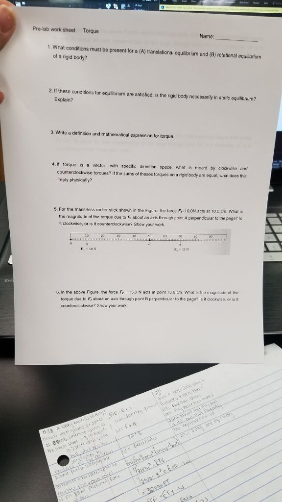 Solved Pre-lab work sheet Torque Name: 1. What conditions | Chegg.com