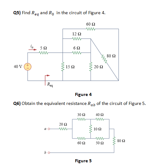 Solved Q5) Find Req and Ro in the circuit of Figure 4. 60 Ω | Chegg.com