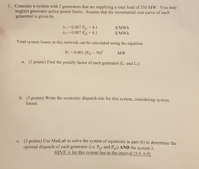 Solved 1. Consider a system with 2 generators that are | Chegg.com