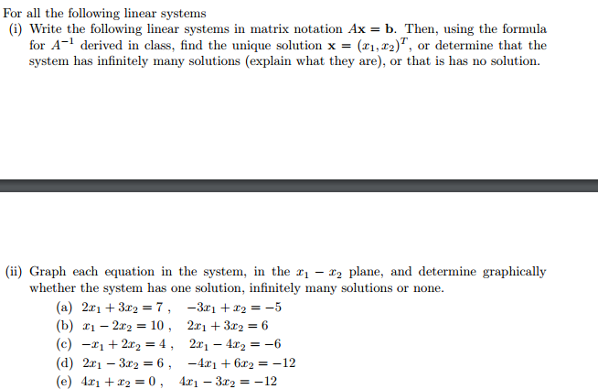 Solved For all the following linear systems (i) Write the | Chegg.com