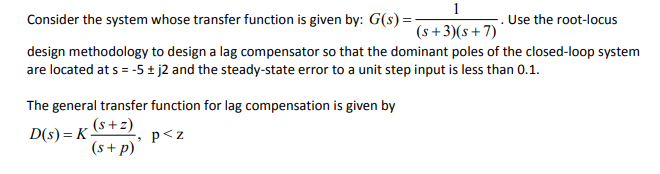 Solved Consider the system whose transfer function is given | Chegg.com