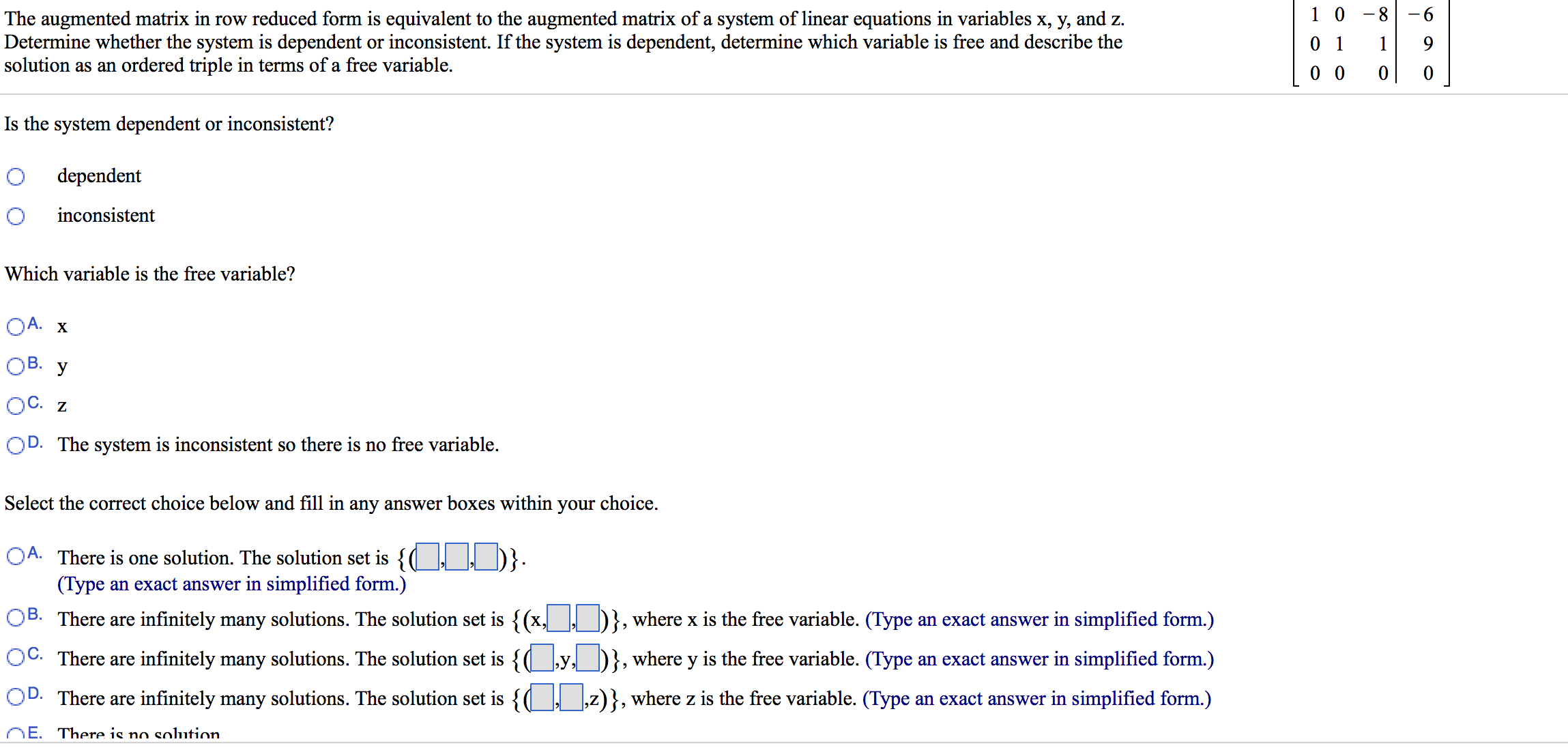 Solved The Augmented Matrix In Row Reduced Form Is