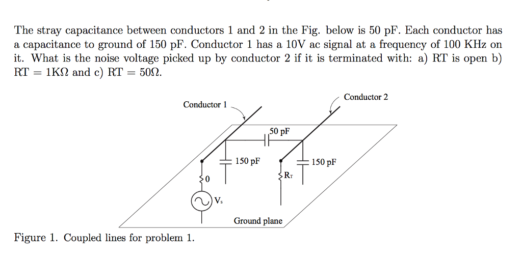 Solved The stray capacitance between conductors 1 and 2 in | Chegg.com