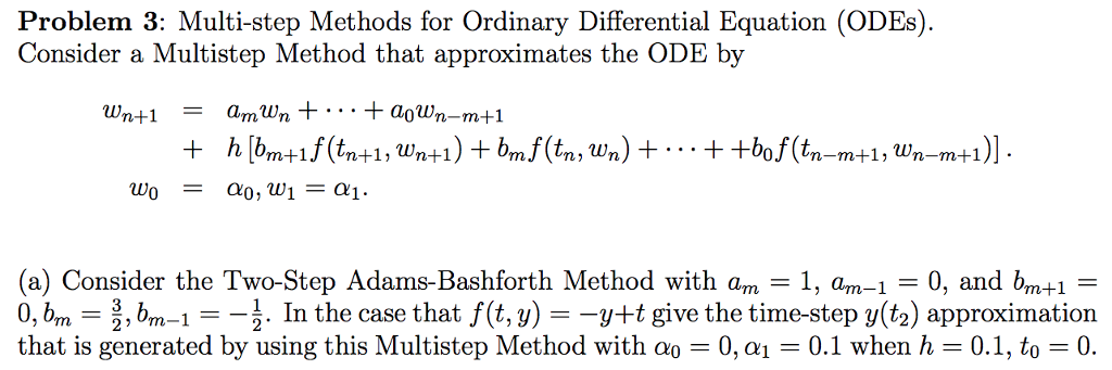 Solved Problem 3: Multi-step Methods for Ordinary | Chegg.com