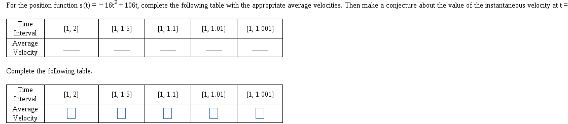 Solved For The Position Function S T 16t 2 106t A