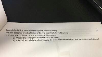 Solved A solid spherical ball rolls smoothly from rest down | Chegg.com
