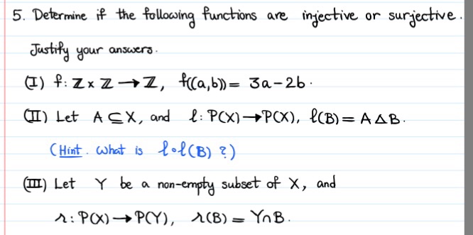 Solved Determine if the following functions are injective or | Chegg.com