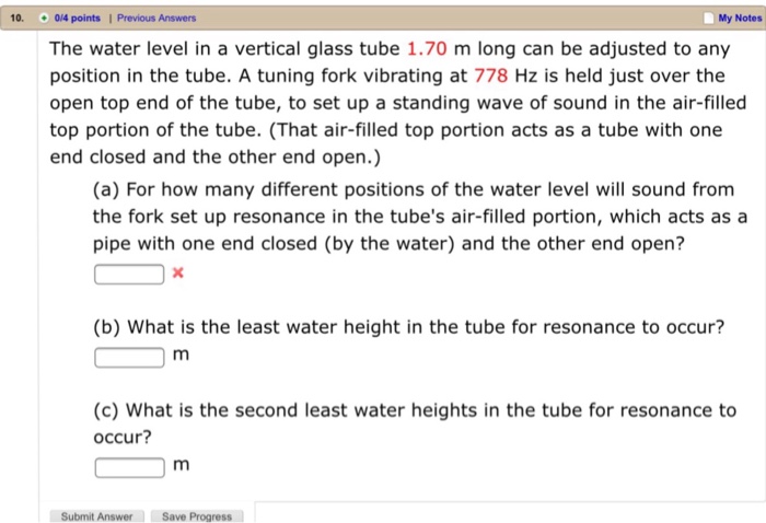 Solved The water level in a vertical glass tube 1.70 m long | Chegg.com