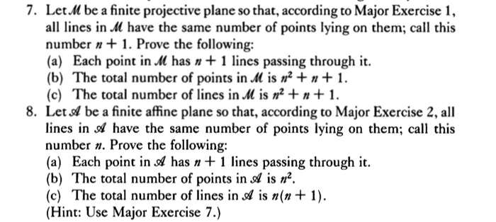 Solved 7. LetU be a finite projective plane so that, | Chegg.com