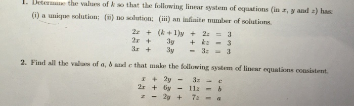 Solved Determine The Values Of K So That The Following