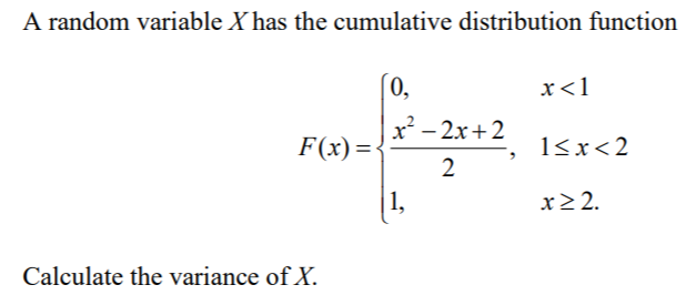 Solved A random variable Xhas the cumulative distribution | Chegg.com