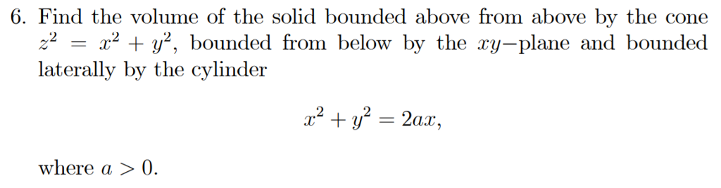 Solved Find the volume of the solid bounded above from above | Chegg.com