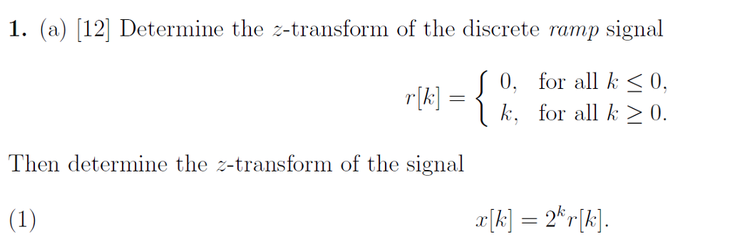 Solved 1 A 12 Determine The Z Transform Of The Discrete