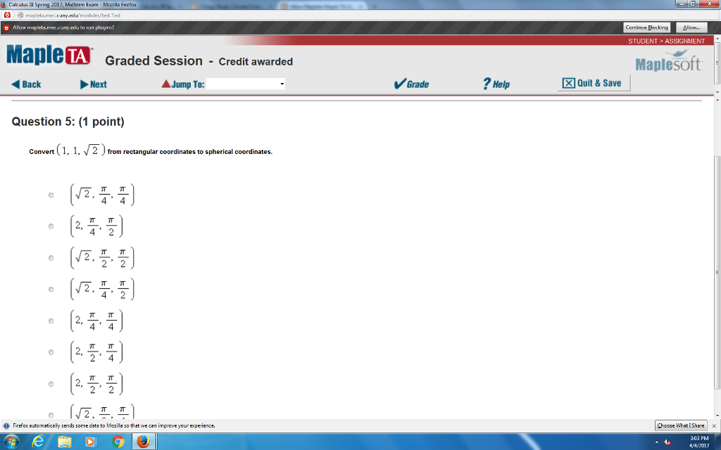 Solved Convert (1, 1, Squareroot 2) from rectangular | Chegg.com