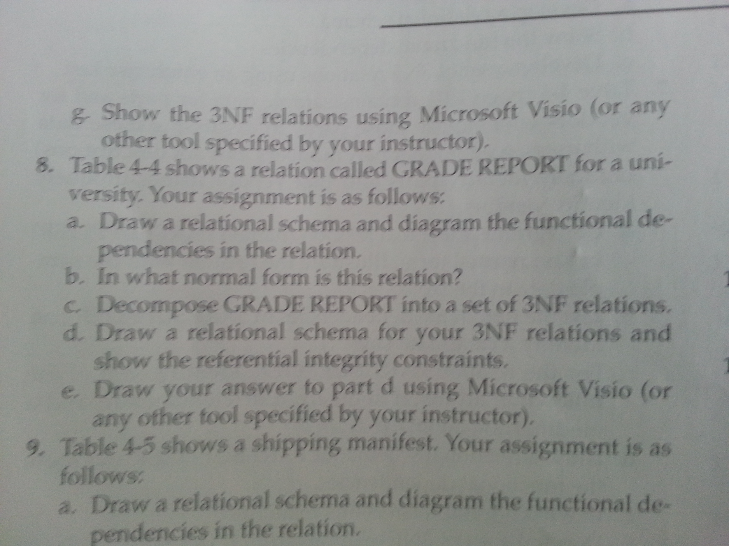 8. Table 4-4 shows a relation called GRADE REPORT for | Chegg.com