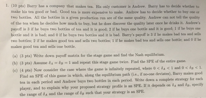 Solved 1. Game Theory. Game Theory. Please provide complete | Chegg.com