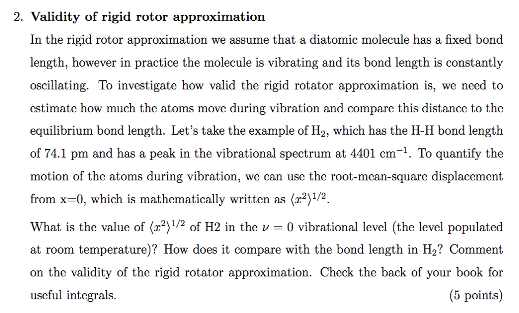 Solved 2. Validitv of rigid rotor approximation In the rigid | Chegg.com