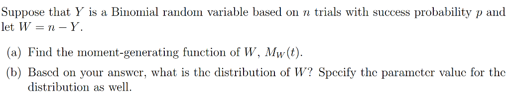 Solved Suppose that Y is a Binomial random variable based on | Chegg.com