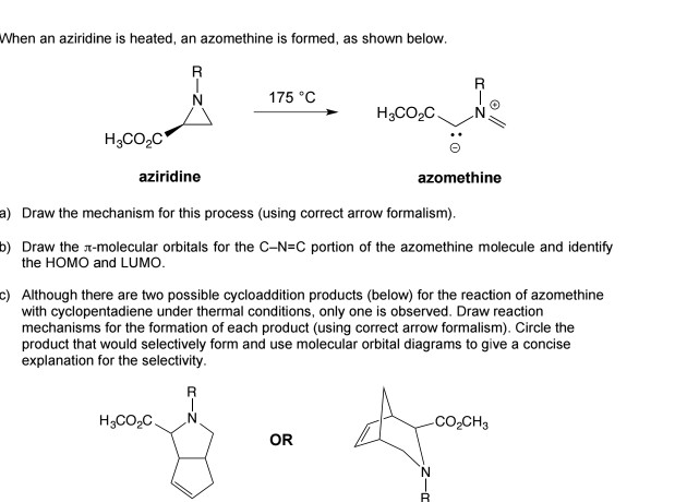 Solved When an aziridine is heated, an azomethine is formed, | Chegg.com
