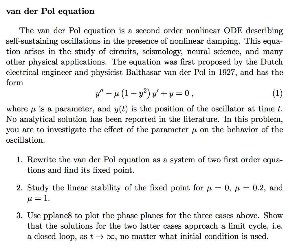 The van der Pol equation is a second order nonlinear | Chegg.com