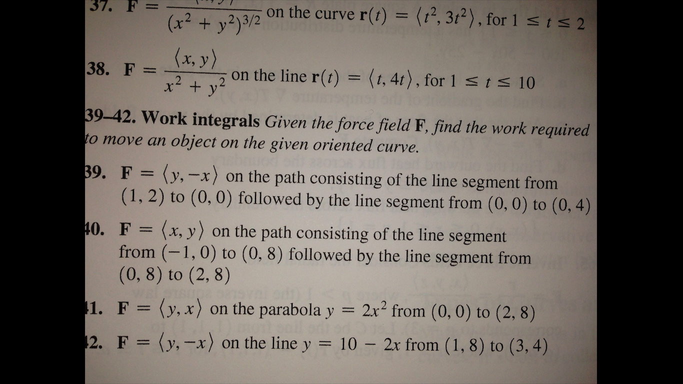 Solved Work integrals Given the force field F, find the work | Chegg.com