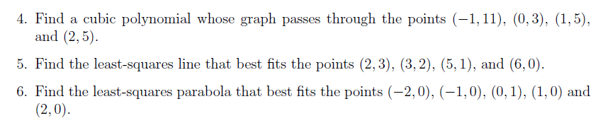 Solved 1. Find a cubic polynomial whose graph passes through | Chegg.com