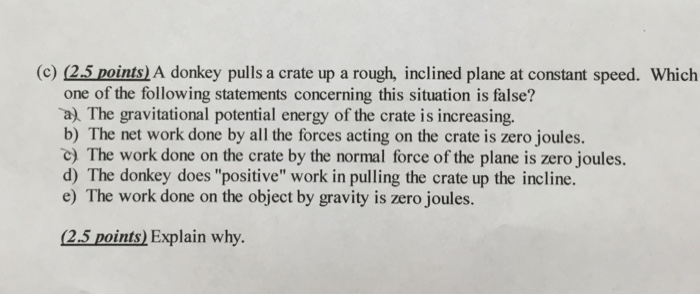 Solved A donkey pulls a crate up a rough, inclined plane at | Chegg.com