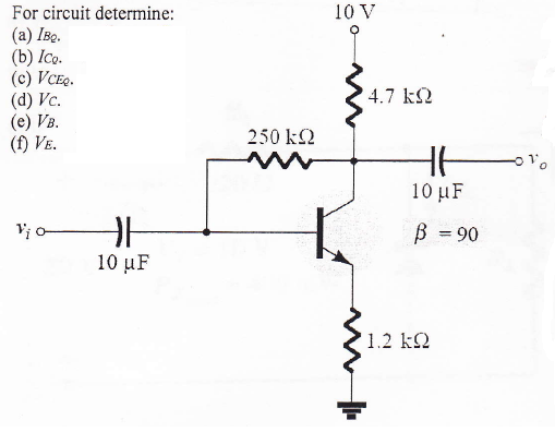 Solved For circuit determine: (a) IBQ (b) ic Q. (c) VcEq. | Chegg.com