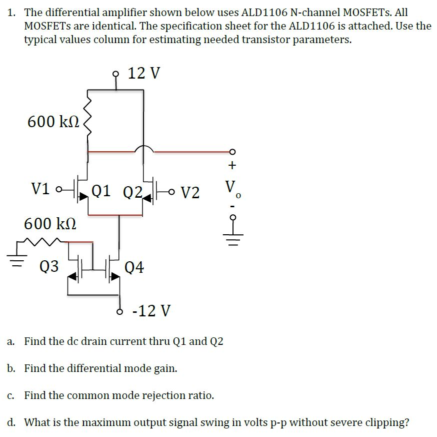 Solved The differential amplifier shown below uses ALD1106 | Chegg.com