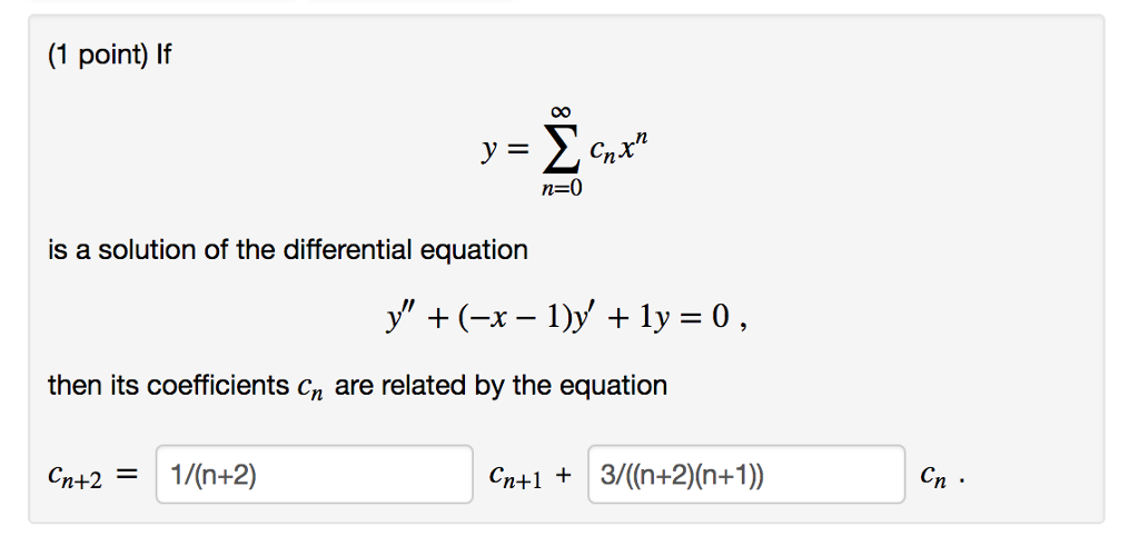 Solved (1 point) If n-0 is a solution of the differential | Chegg.com