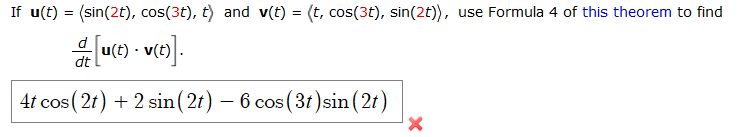 Solved If u(t) = (sin(2t), cos(3t), t) and v(t) = (t, | Chegg.com