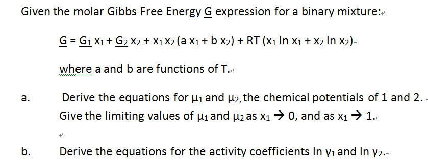 Solved Given the molar Gibbs Free Energy G expression for a | Chegg.com
