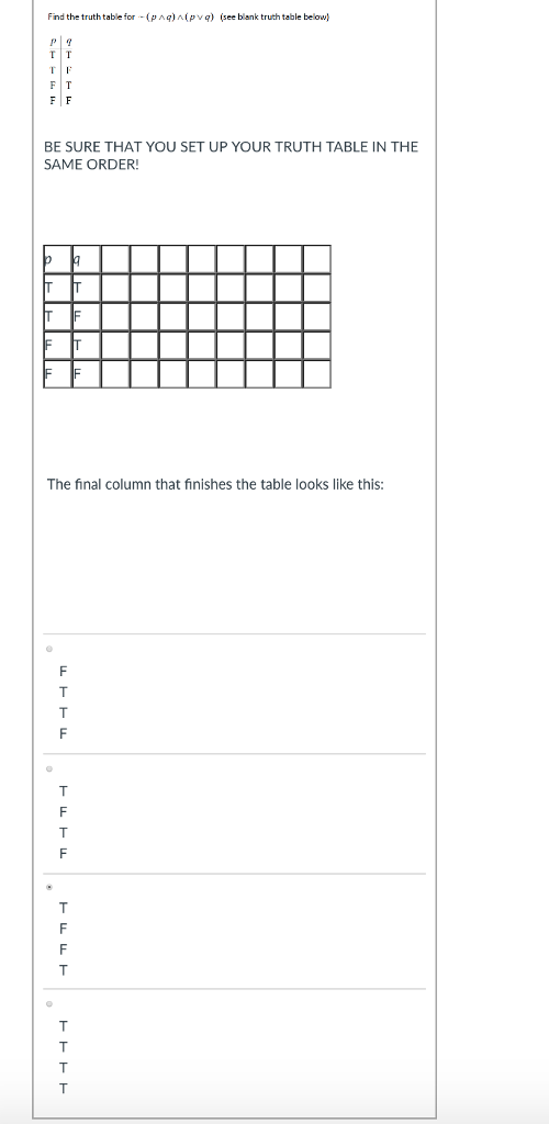 Solved Find the truth table for (PAq)A(Pq) (see blank truth | Chegg.com