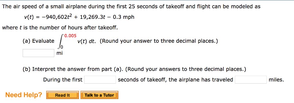 Solved The air speed of a small airplane during the first 25 | Chegg.com