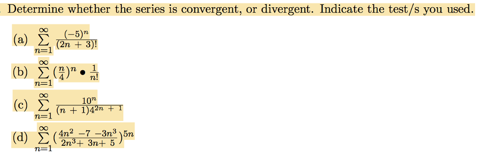 Solved Determine whether the series is convergent, or | Chegg.com