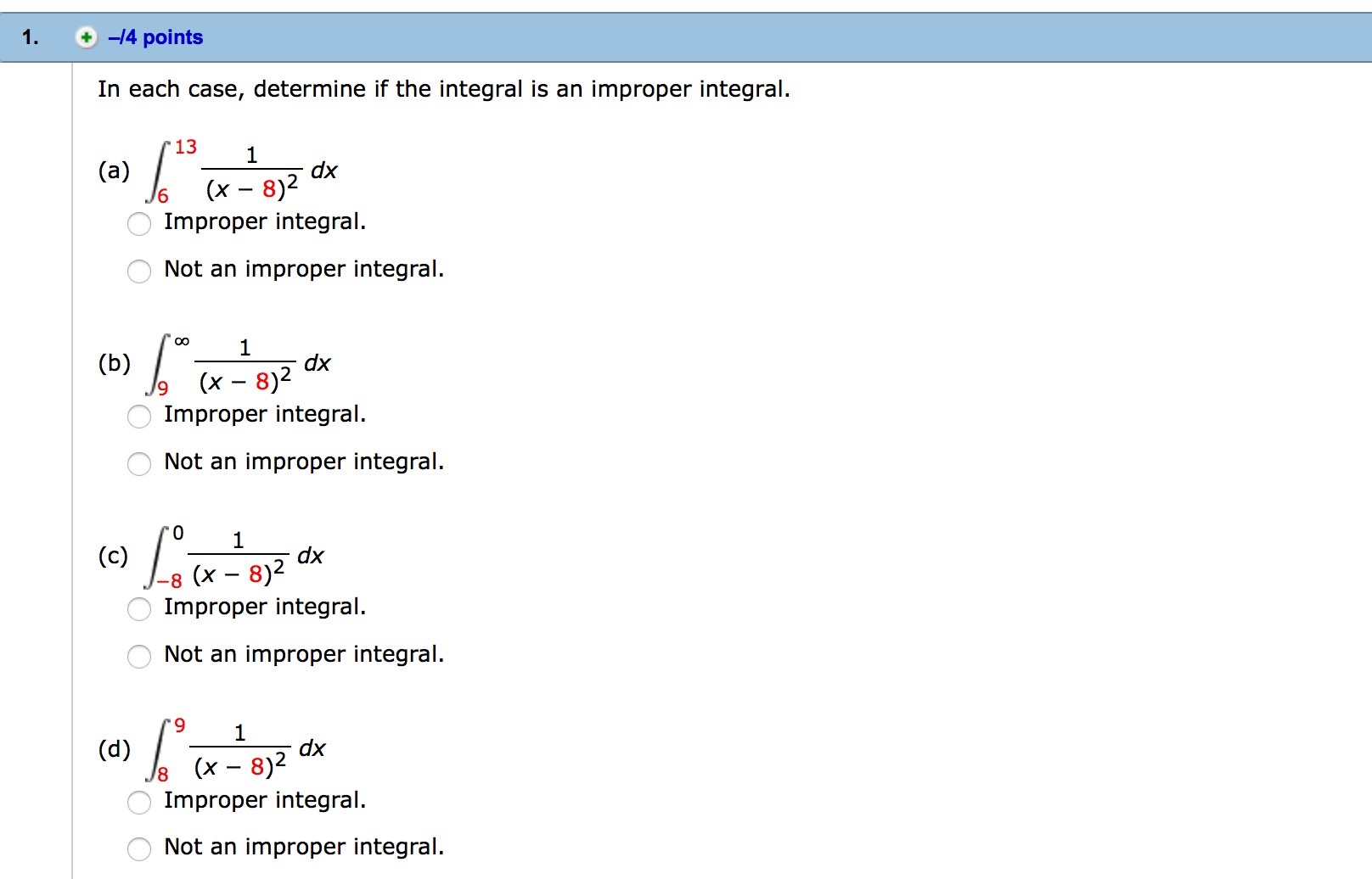 Solved In each case, determine if the integral is an | Chegg.com