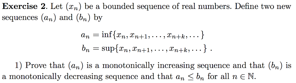 Solved Exercise 2. Let (xn) be a bounded sequence of real | Chegg.com