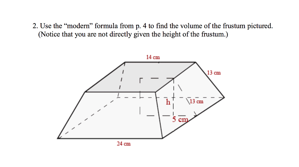 Solved Use the "modern" formula from p. 4 to find the volume | Chegg.com