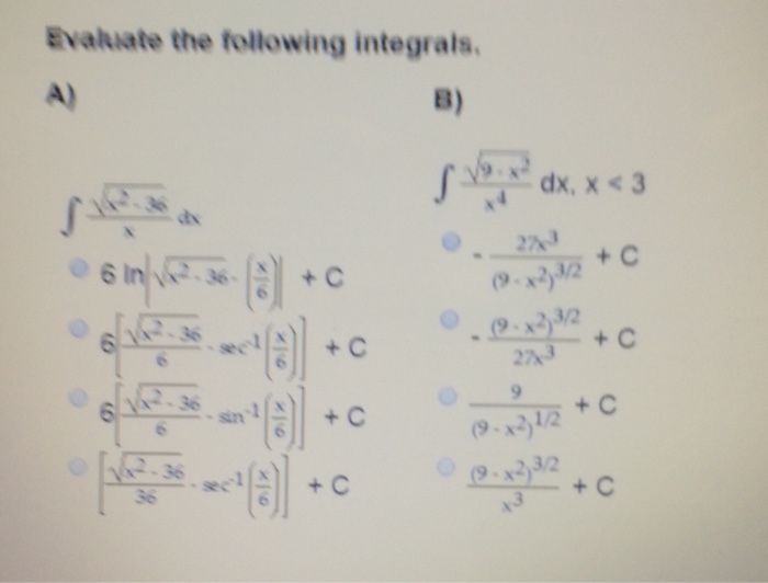 Solved Evaluate the following integrals. integral | Chegg.com