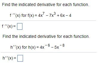 Solved Find the indicated derivative for each function r"(x) | Chegg.com