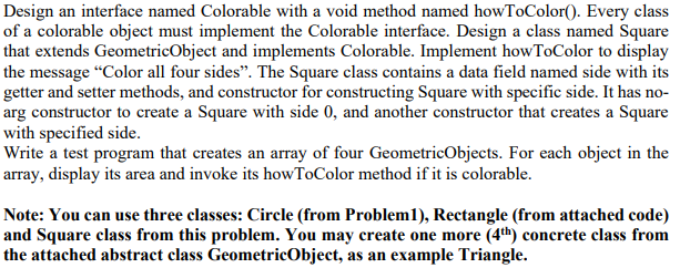 Solved Design an interface named Colorable with a void | Chegg.com