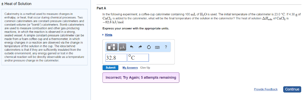 Solved Calorimetry is a method used to measure changes in | Chegg.com