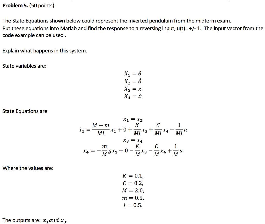 Problem 5. (50 points) The State Equations shown | Chegg.com Problem 5. (50 points) The State Equations shown | Chegg.com