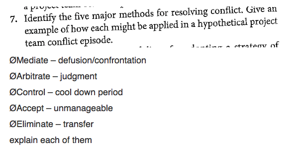Solved Identify the five major methods for resolving | Chegg.com